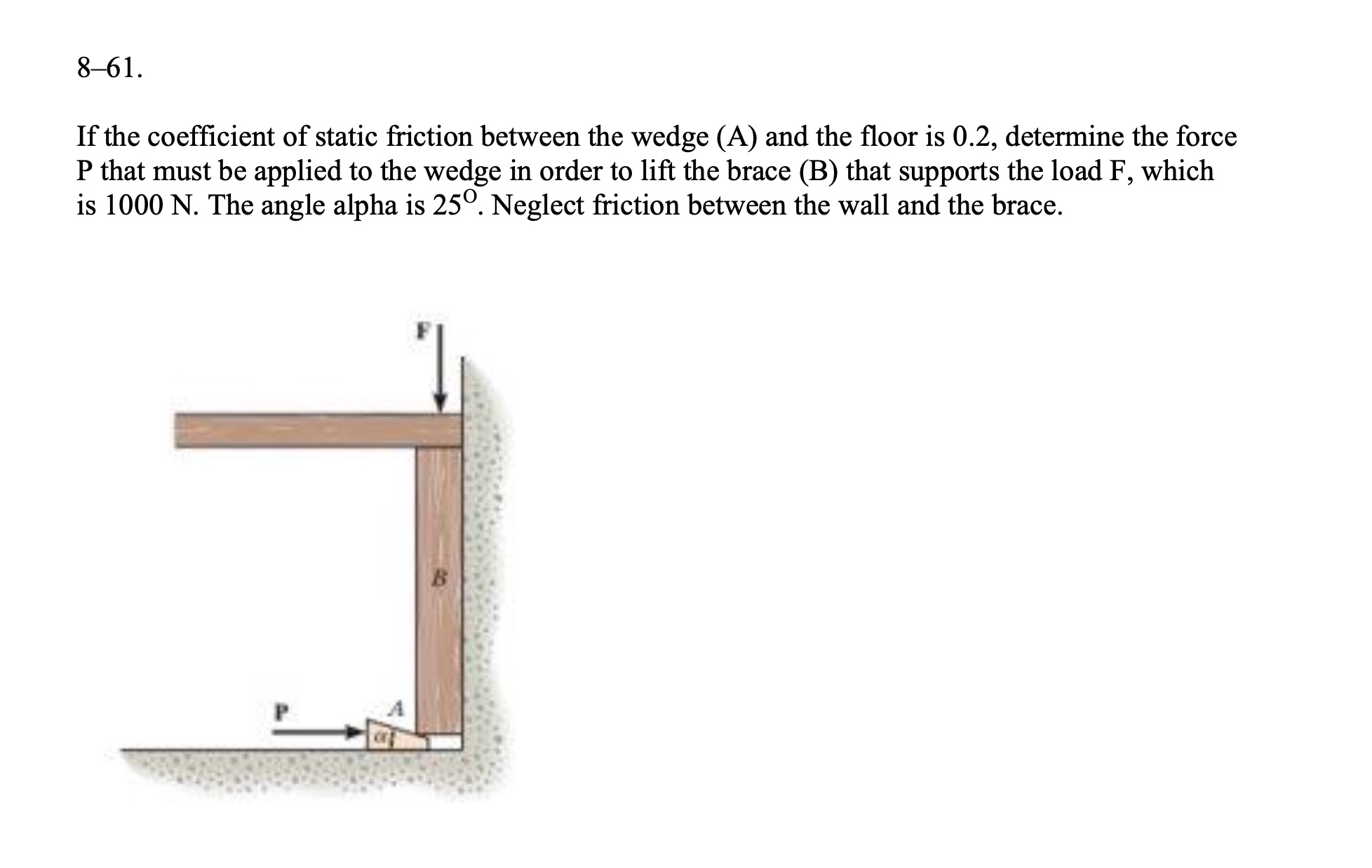 Solved 8-61.If the coefficient of static friction between | Chegg.com