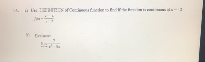 Solved 16. a) Use DEFINITION of Continuous function to find | Chegg.com