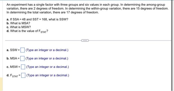 Solved An experiment has a single factor with three groups | Chegg.com