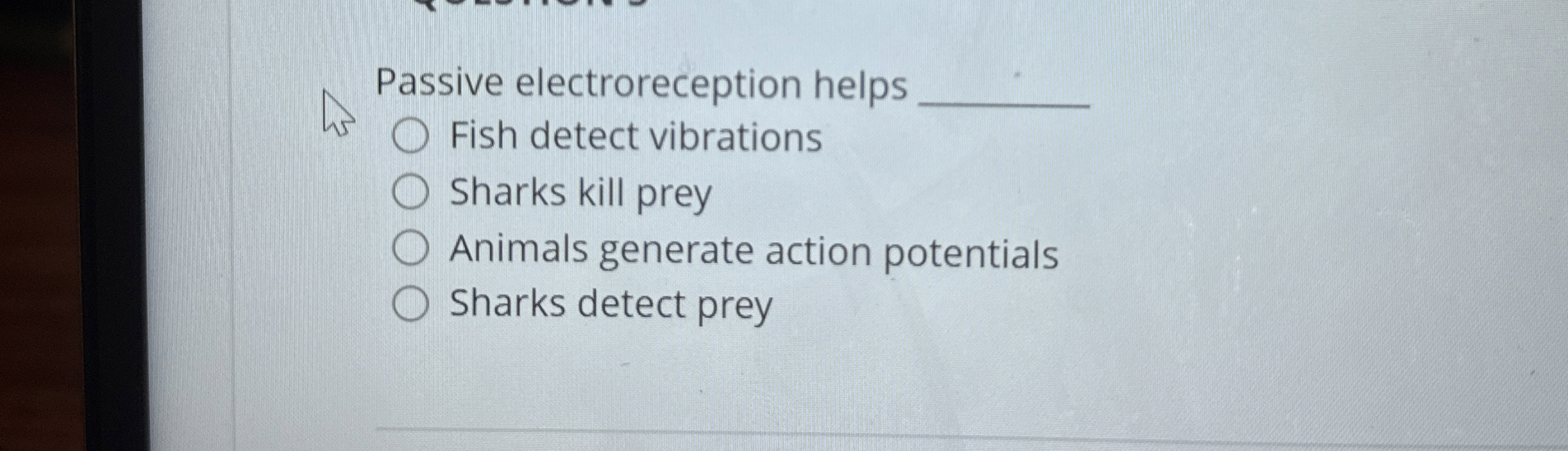 Solved Passive electroreception helpsFish detect | Chegg.com