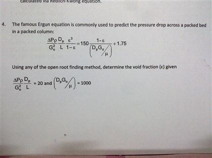 The famous Ergun equation is commonly used to predict | Chegg.com