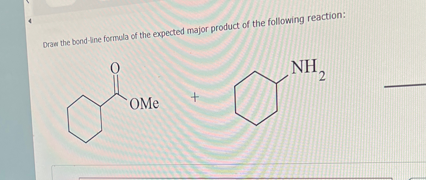 Solved Draw the bond-line formula of the expected major | Chegg.com