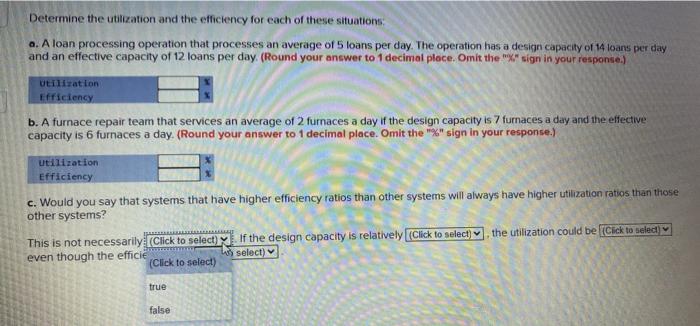 Solved Determine the utilization and the efficiency for each | Chegg.com
