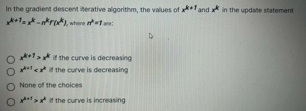 Solved In The Gradient Descent Iterative Algorithm The 8394