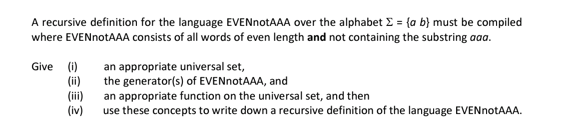 Solved A recursive definition for the language EVENnotAAA | Chegg.com