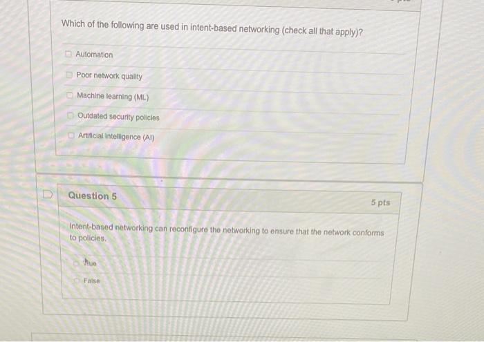 Solved Which of the following are used in intent-based | Chegg.com