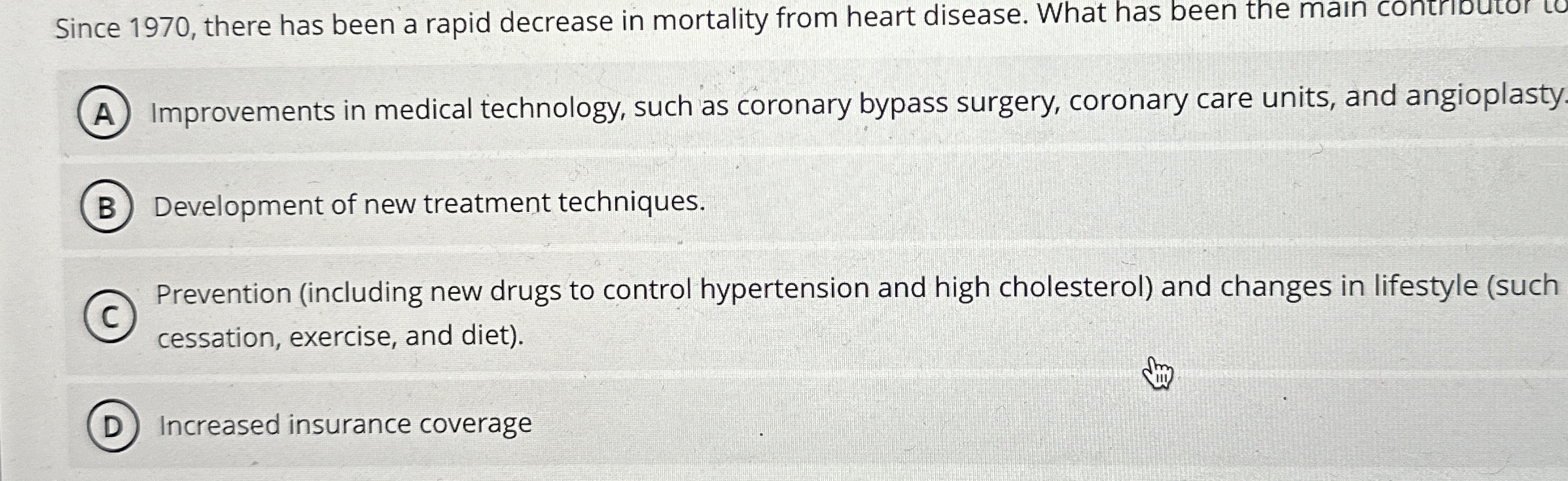 Solved Since 1970, ﻿there has been a rapid decrease in | Chegg.com