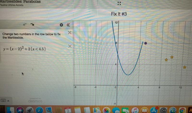 Solved Marbleslides: Parabolas Paulina Urbine-Acosta Fix It | Chegg.com