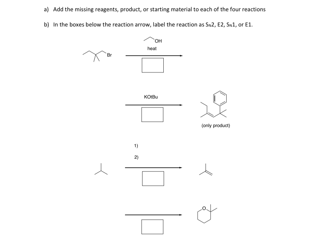 Solved a) ﻿Add the missing reagents, product, or starting | Chegg.com