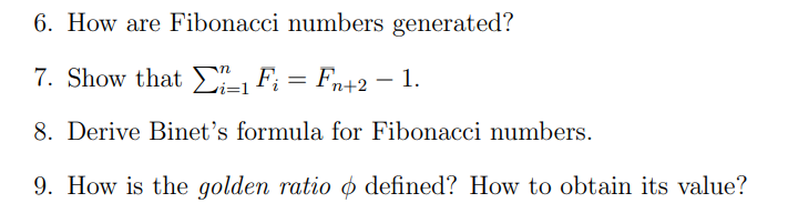 Solved How are Fibonacci numbers generated?Show that | Chegg.com