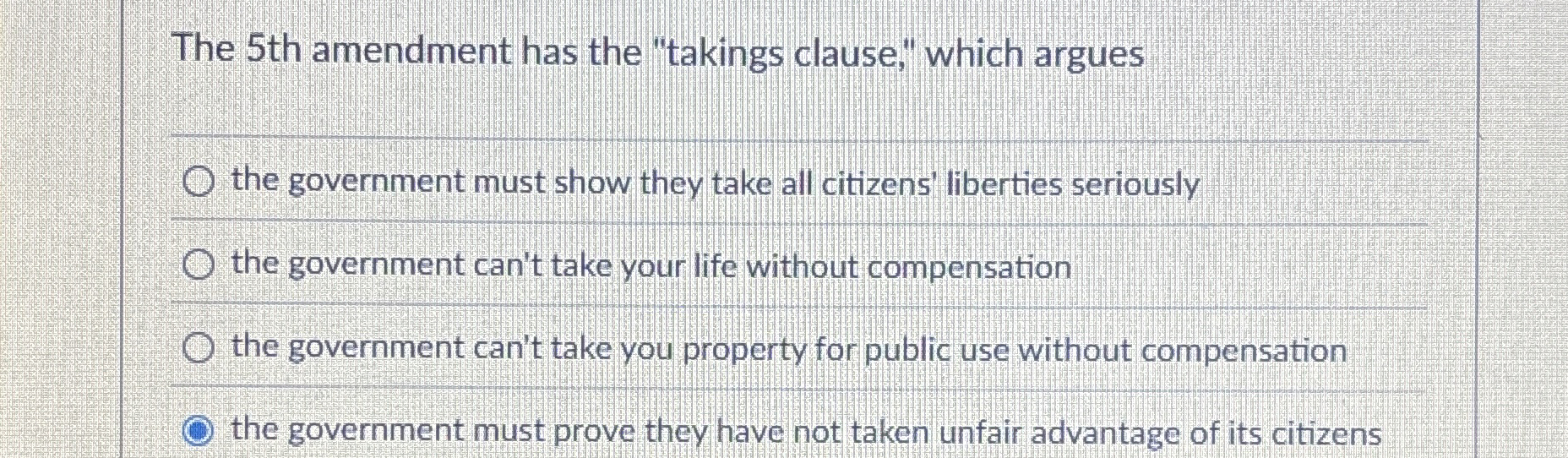 Solved The 5th amendment has the "takings clause," which | Chegg.com