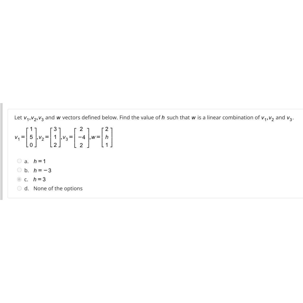 Solved Let v1,v2,v3 ﻿and w ﻿vectors defined below. Find the | Chegg.com