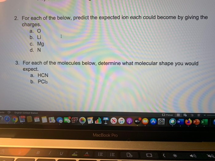 Solved 2. For each of the below, predict the expected ion | Chegg.com