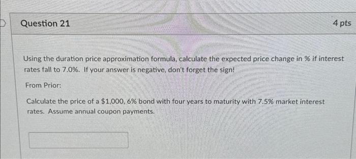 Solved Using the duration price approximation formula, | Chegg.com