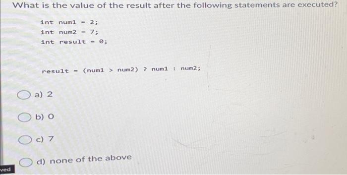 Solved What is the value of the result after the following | Chegg.com