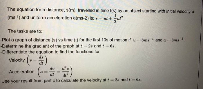 Solved The equation for a distance, s(m), travelled in time | Chegg.com