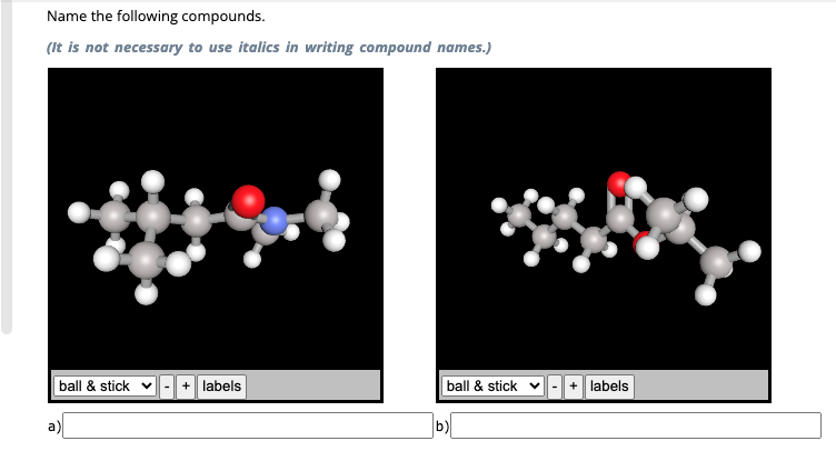 Solved Name the following compounds.(It is not necessary to | Chegg.com