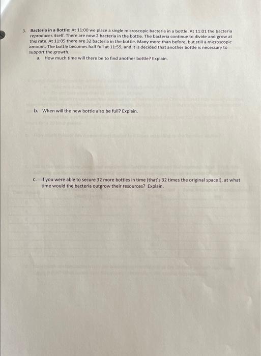 Solved 3. Bacteria in a Bottle: At 11:00 we place a single | Chegg.com