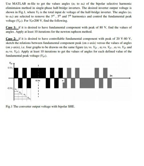 Use MATLAB m-file to get the values angles (α1 to α4) | Chegg.com