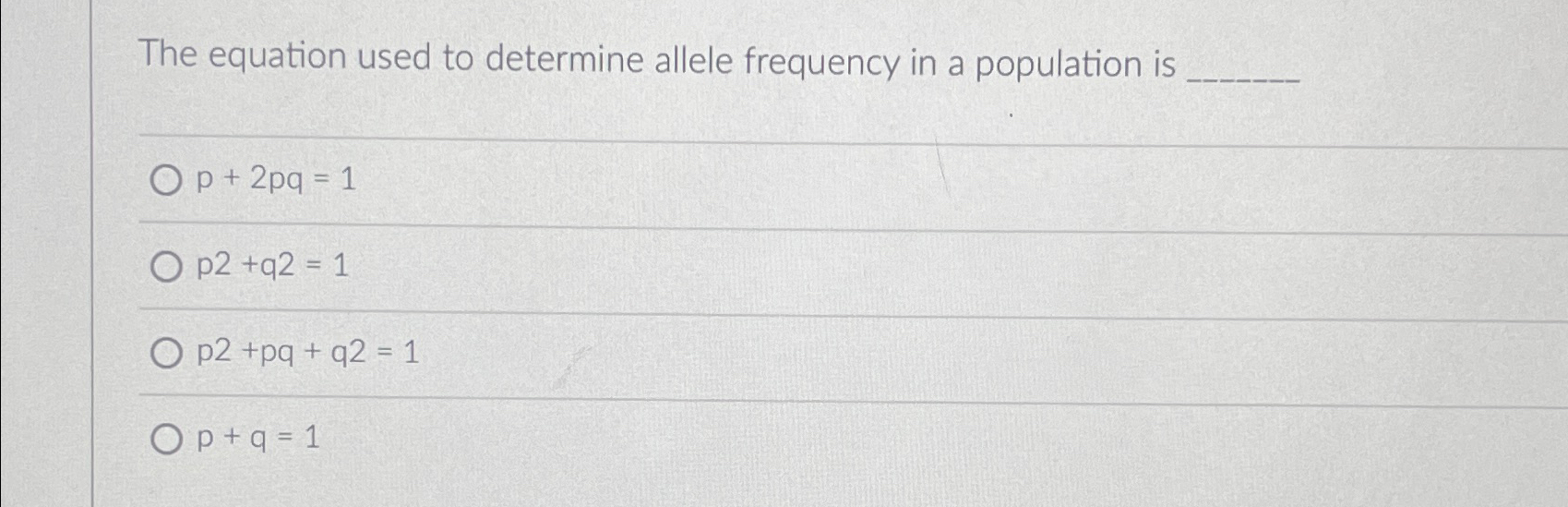 Solved The equation used to determine allele frequency in a | Chegg.com