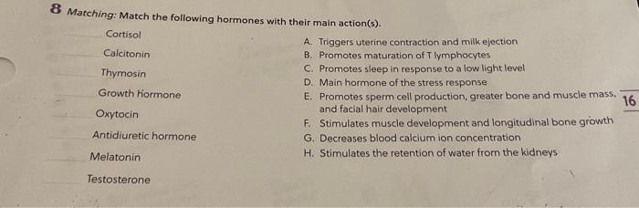 Solved 8 Matching: Match the following hormones with their | Chegg.com