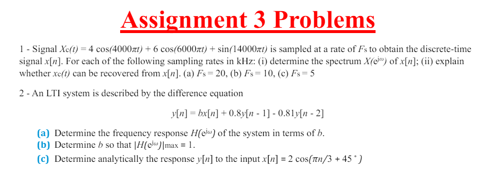 Solved Assignment 3 ﻿Problems1 - ﻿Signal | Chegg.com