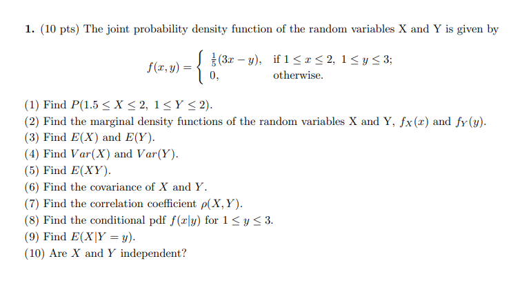 Solved (10 ﻿pts) ﻿The joint probability density function of | Chegg.com
