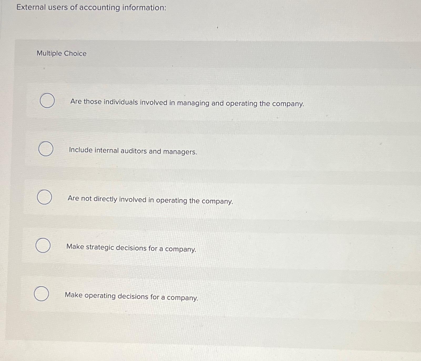 Solved External users of accounting information:Multiple | Chegg.com
