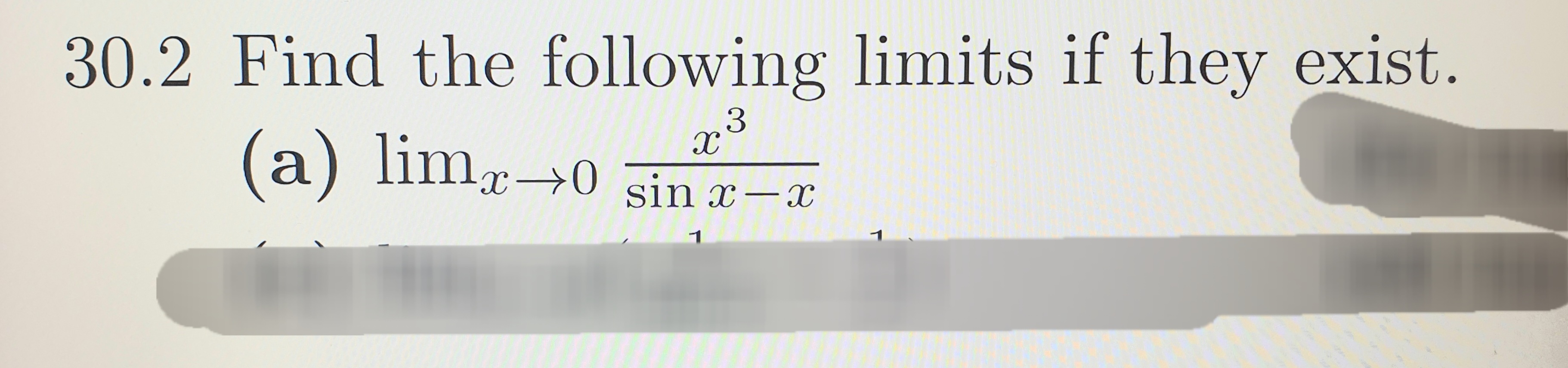 Solved 30.2 ﻿Find the following limits if they | Chegg.com