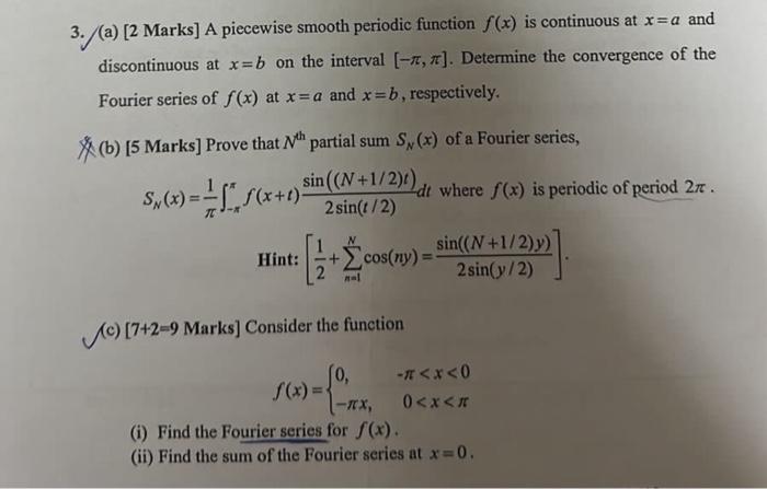 Solved 3. (a) [2 Marks] A piecewise smooth periodic function | Chegg.com