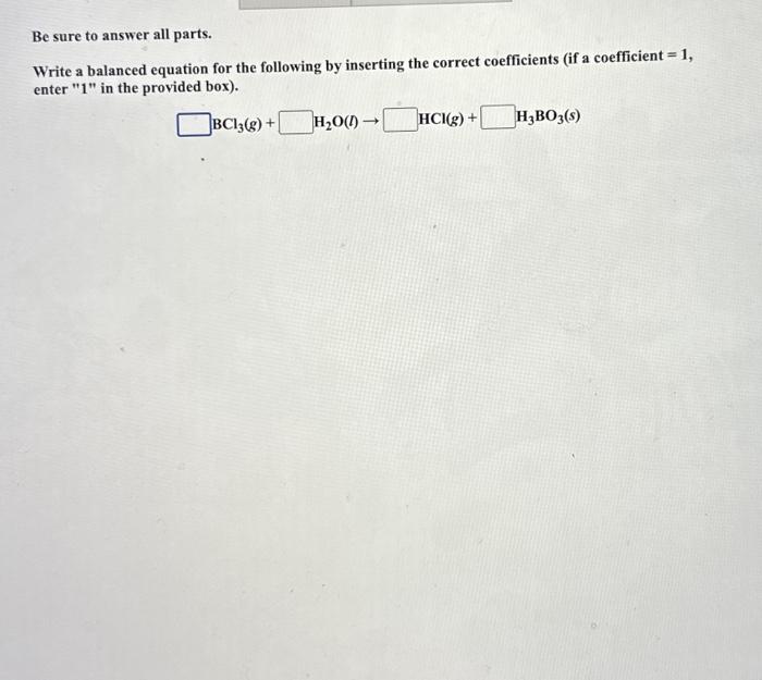 Solved Be sure to answer all parts. Write a balanced | Chegg.com
