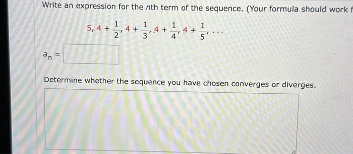 Solved Write an expression for the nth term of the sequence. | Chegg.com