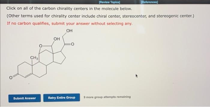 Solved Click on all of the carbon chirality centers in the | Chegg.com