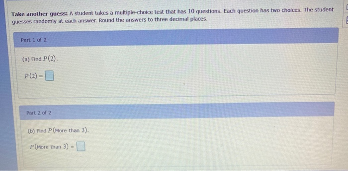 Solved Take another guess: A student takes a multiple-choice | Chegg.com