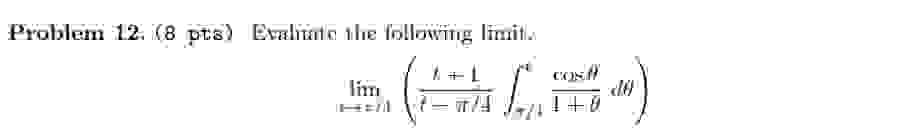 Solved Problem 12. ( 8 ﻿pts) ﻿Evalionto 1he followitigg | Chegg.com