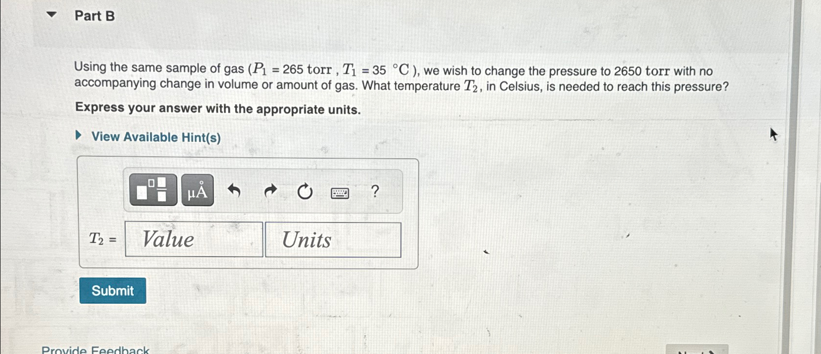 Solved Part BUsing the same sample of gas ( P1=265 | Chegg.com