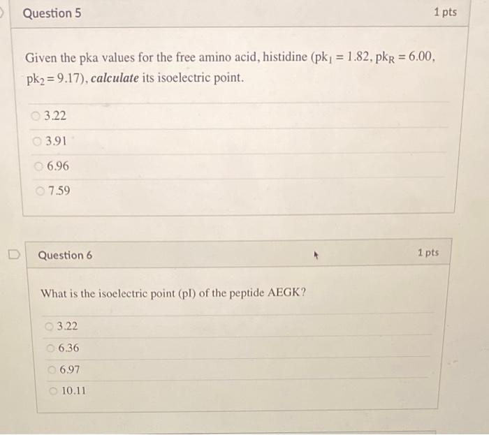 Solved Given the pka values for the free amino acid, | Chegg.com