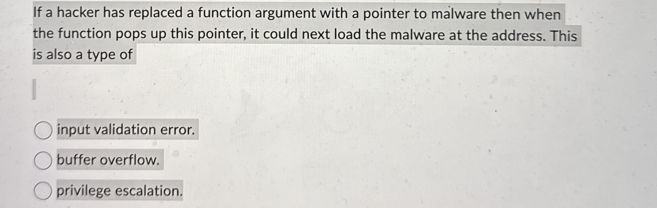Solved If a hacker has replaced a function argument with a | Chegg.com