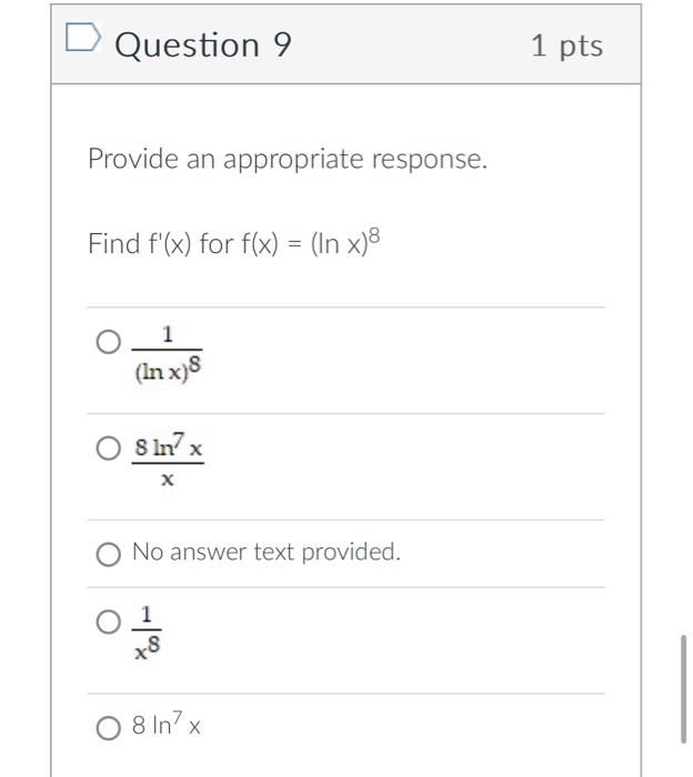 Solved Question 9 1pts Provide an appropriate response. Find | Chegg.com