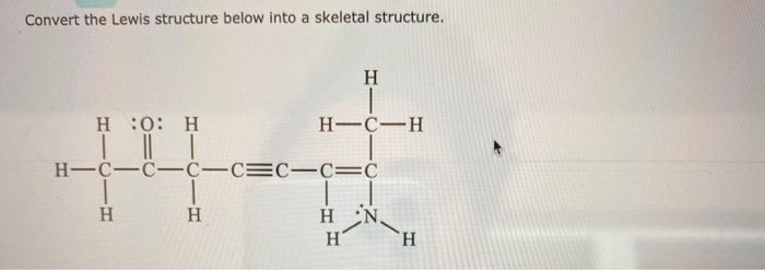 Solved Convert the Lewis structure below into a skeletal | Chegg.com