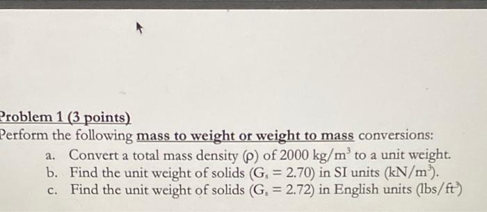 Solved Problem 1 (3 points) Perform the following mass to | Chegg.com