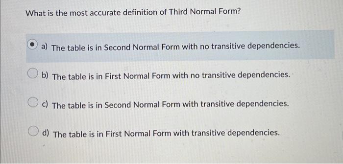 What Is The Most Accurate Definition Of Third Normal