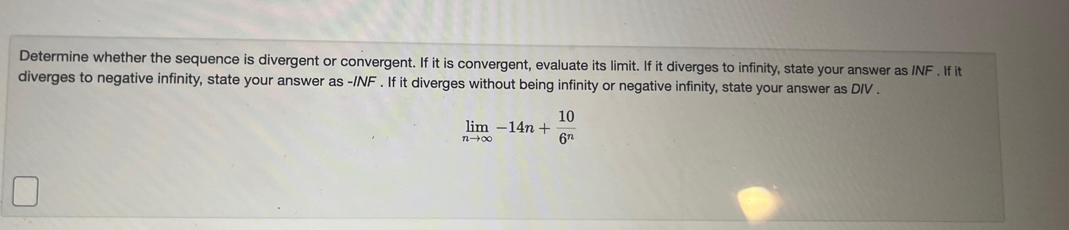 Solved Determine whether the sequence is divergent or | Chegg.com