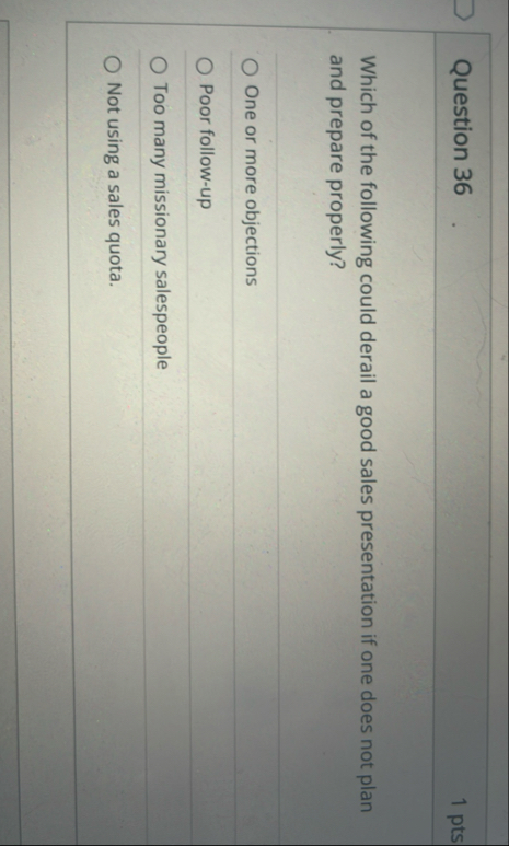Solved Question 361 ﻿ptsWhich of the following could derail | Chegg.com