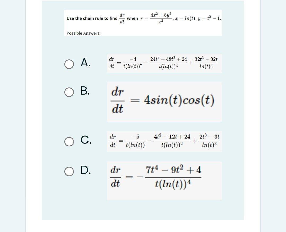 Solved dr Use the chain rule to find dt 4x2 + 8y2 when r= x | Chegg.com