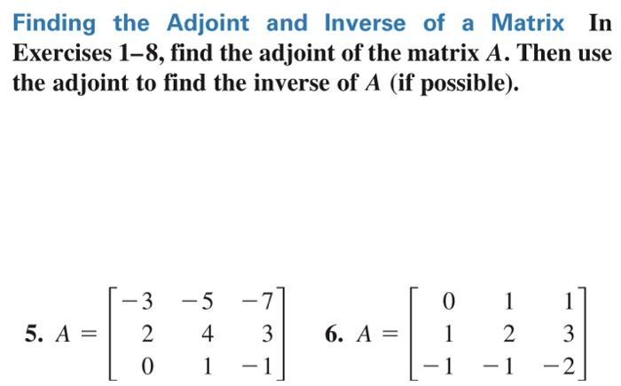 Solved Finding the Adjoint and Inverse of a Matrix In | Chegg.com