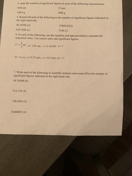 Solved 4. state the number of significant figures in each of | Chegg.com