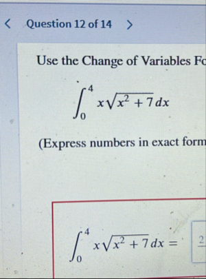 Question 12 ﻿of 14Use the Change of Variables | Chegg.com