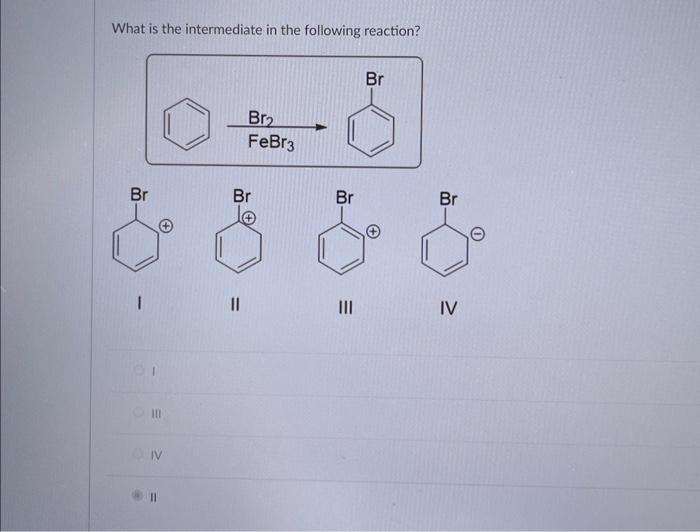 Solved What is the intermediate in the following reaction? | Chegg.com