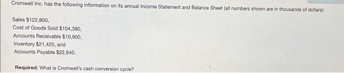 Solved Cromwell Inc. has the following information on its | Chegg.com